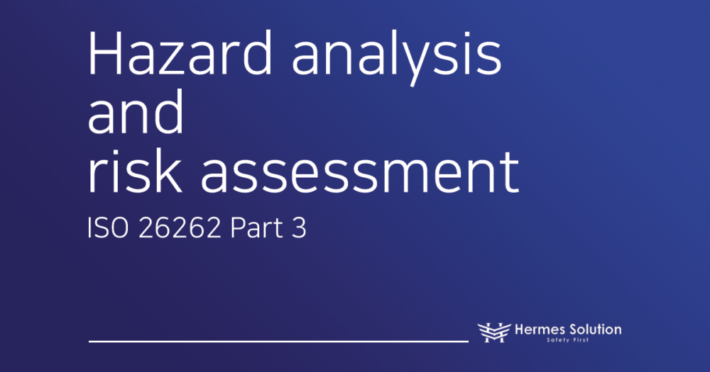 Automotive safety standard ISO 26262: Hazard analysis and risk ...