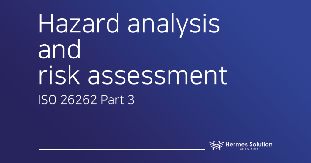 Automotive safety standard ISO 26262: Hazard analysis and risk ...