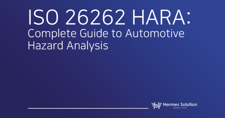ISO 26262 HARA: Complete Guide to Automotive Hazard Analysis - Hermes ...