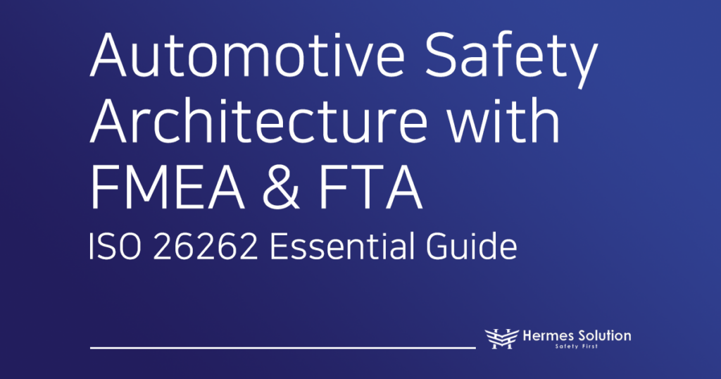 ISO 26262 Part 6: Functional Safety Guide for Automotive Software ...